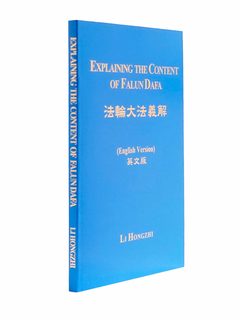 Explaining the Content of Falun Dafa (in English) — Fa Yuan Books NZ